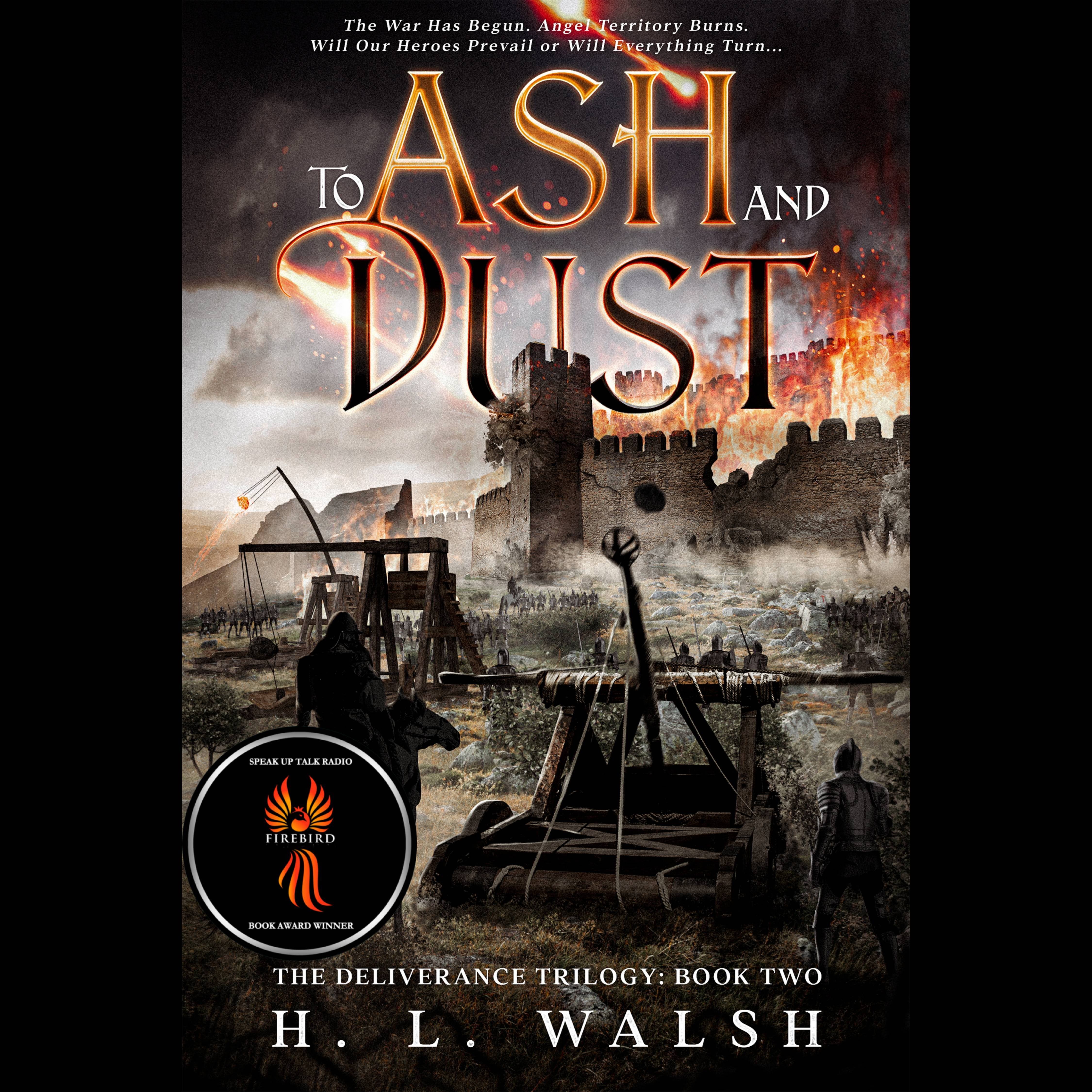 To Ash and Dust: The Deliverance Trilogy: Book Two - Digital PDF | H. L ...